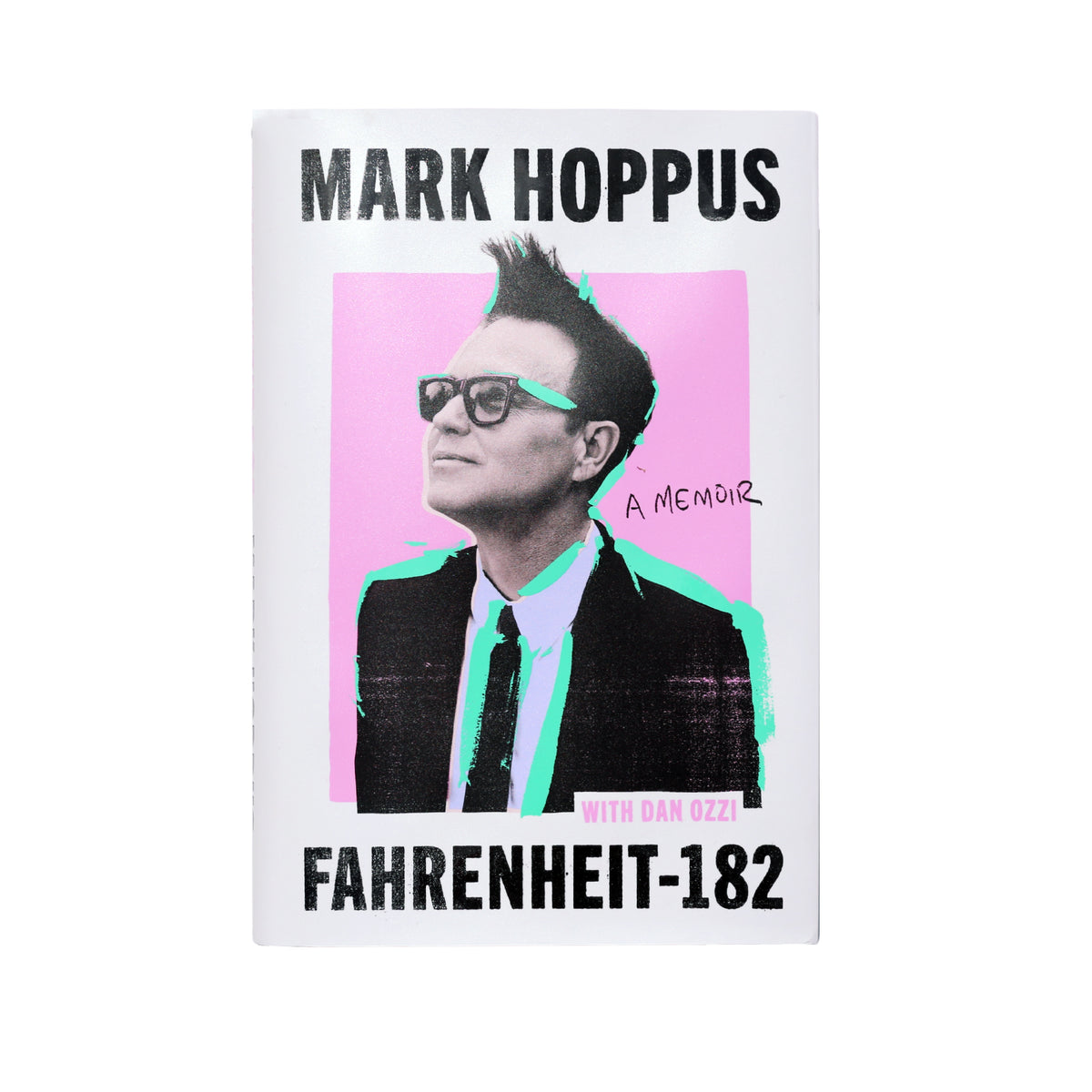 FAHRENHEIT-182: A Memoir ( Signed ) – Hi My Name is Mark